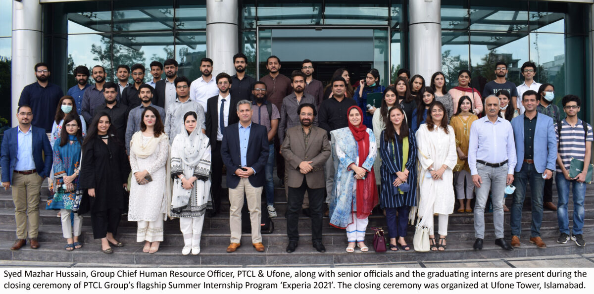 PTCL Group concludes its flagship Summer Internship Program, ‘Experia ... PTCL Group concludes its flagship Summer Internship Program, ‘Experia ...