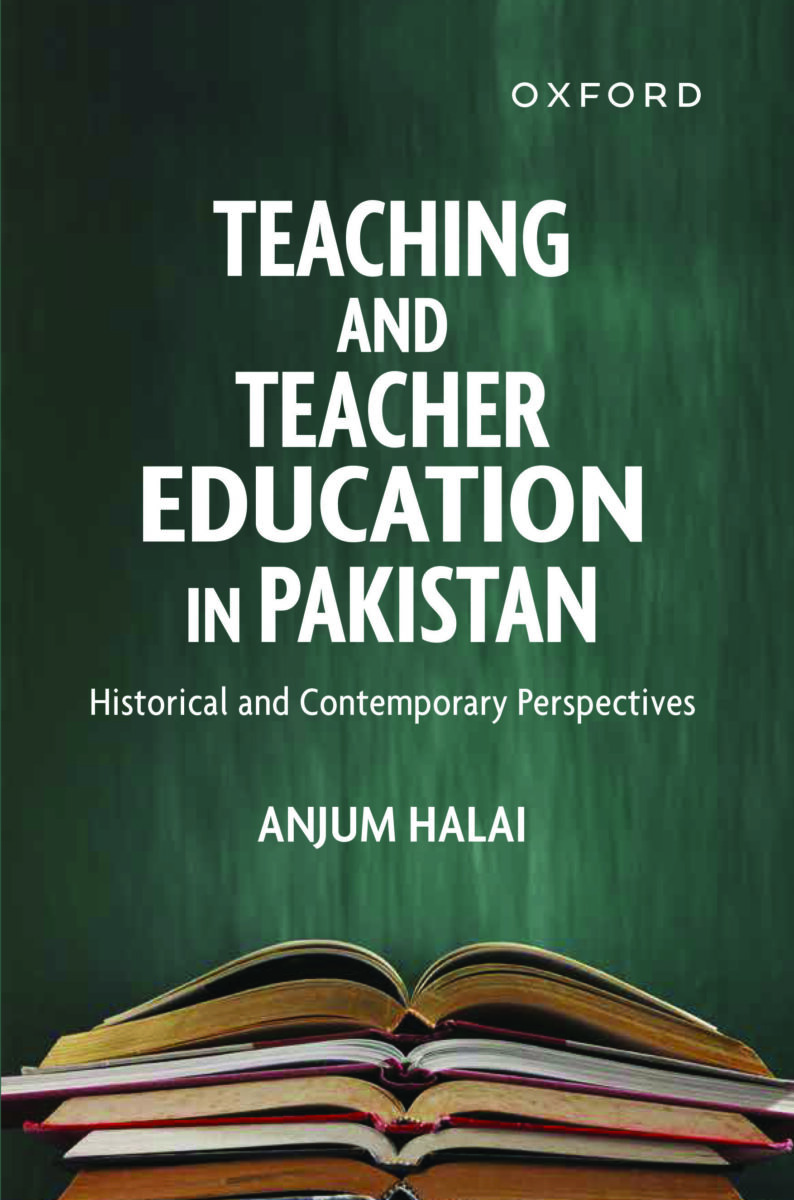 AKU Book Launch: Teaching and Teacher Education in Pakistan. – Daily ...